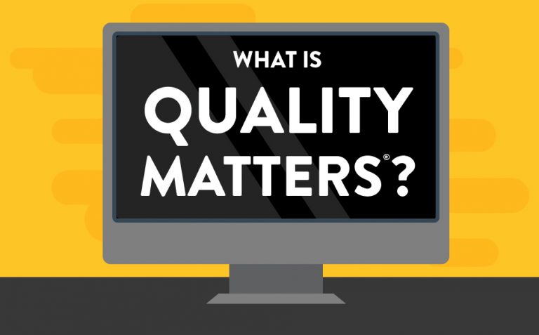 What is Quality Matters? · Online at Southern Miss